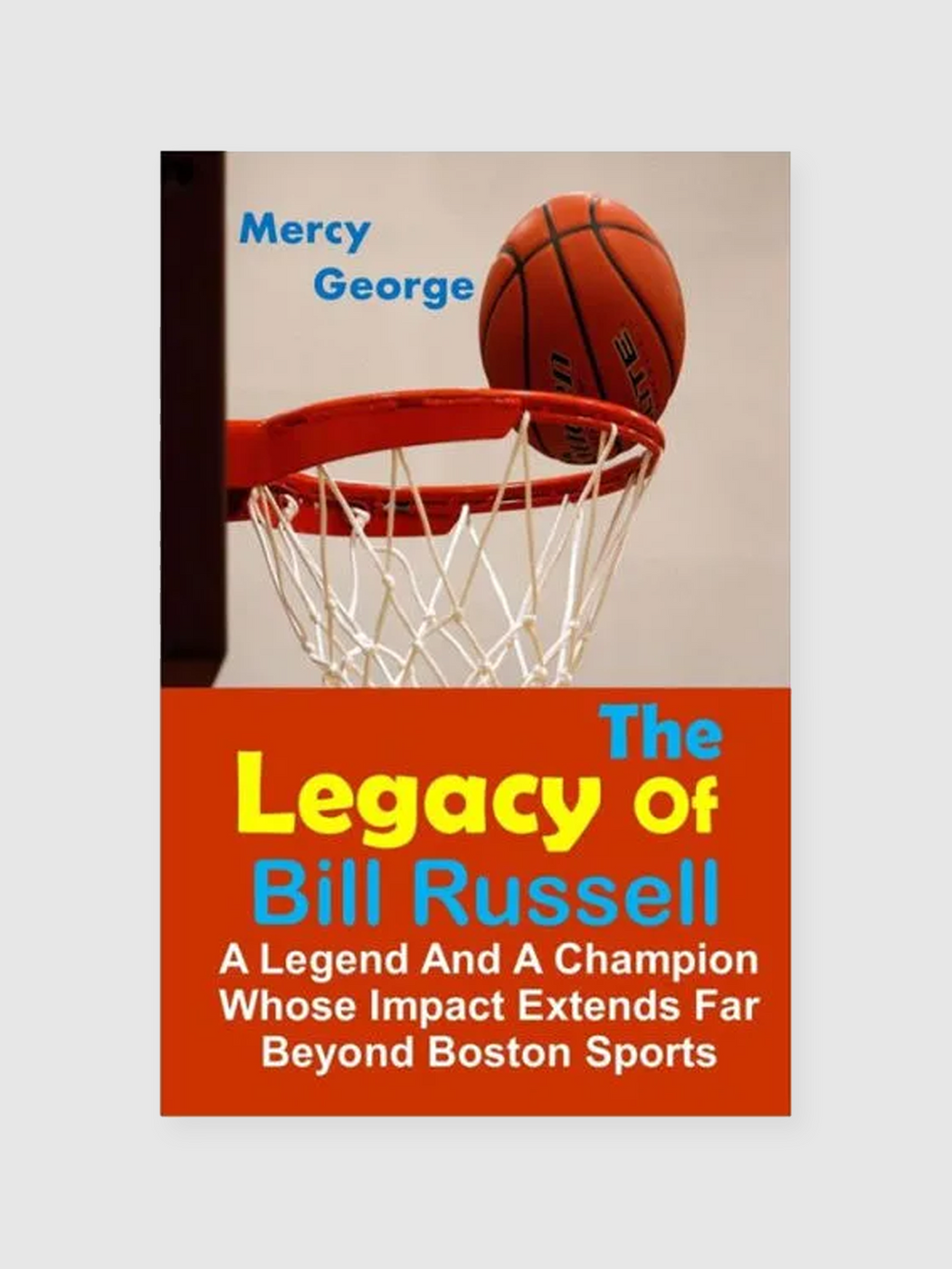 The Legacy of Bill Russell - A Bill Russell Book | Netflix Shop